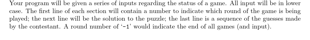 UVA489 刽子手的游戏 Hangman Judge - 洛谷